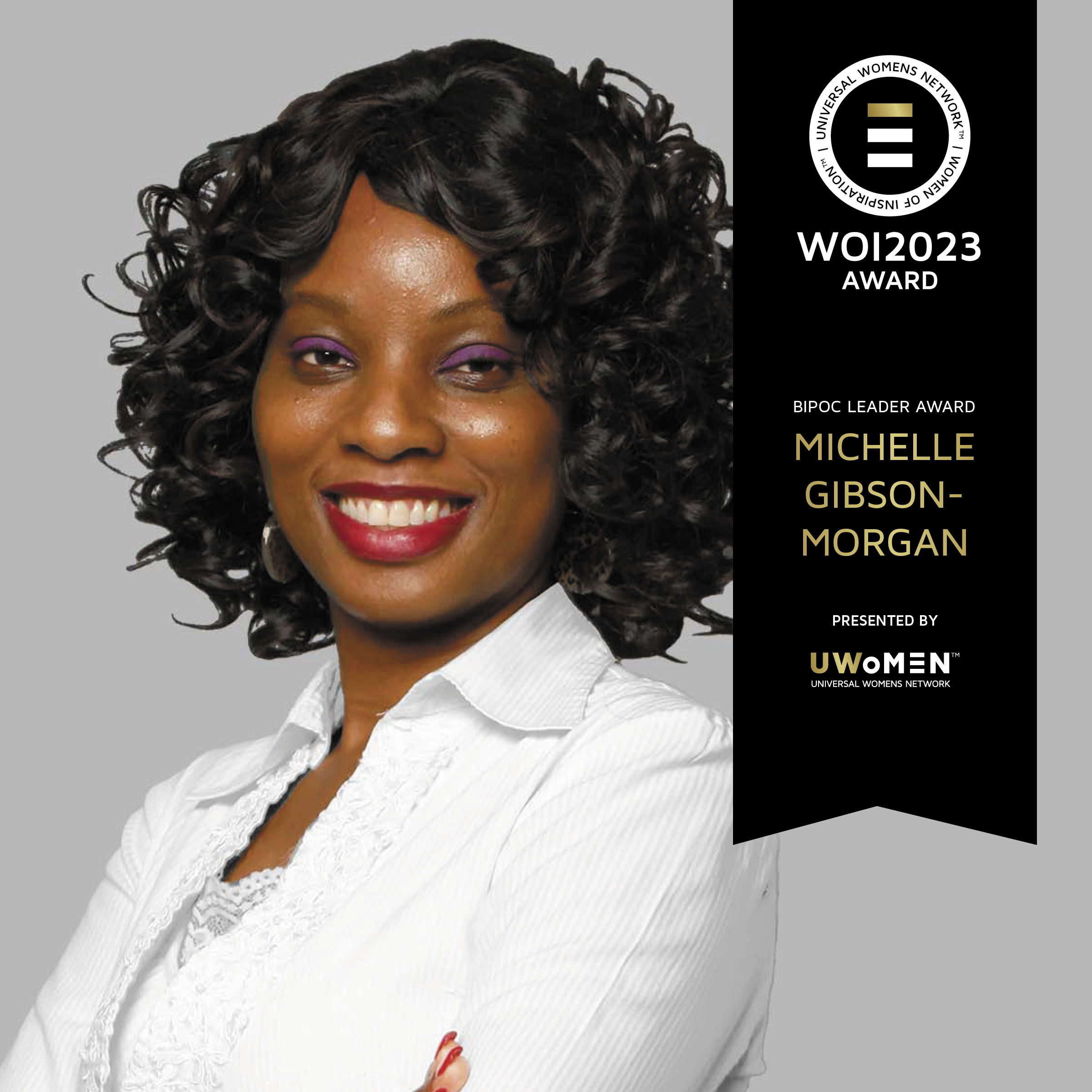 Michelle Gibson-Morgan - Universal Womens Network™